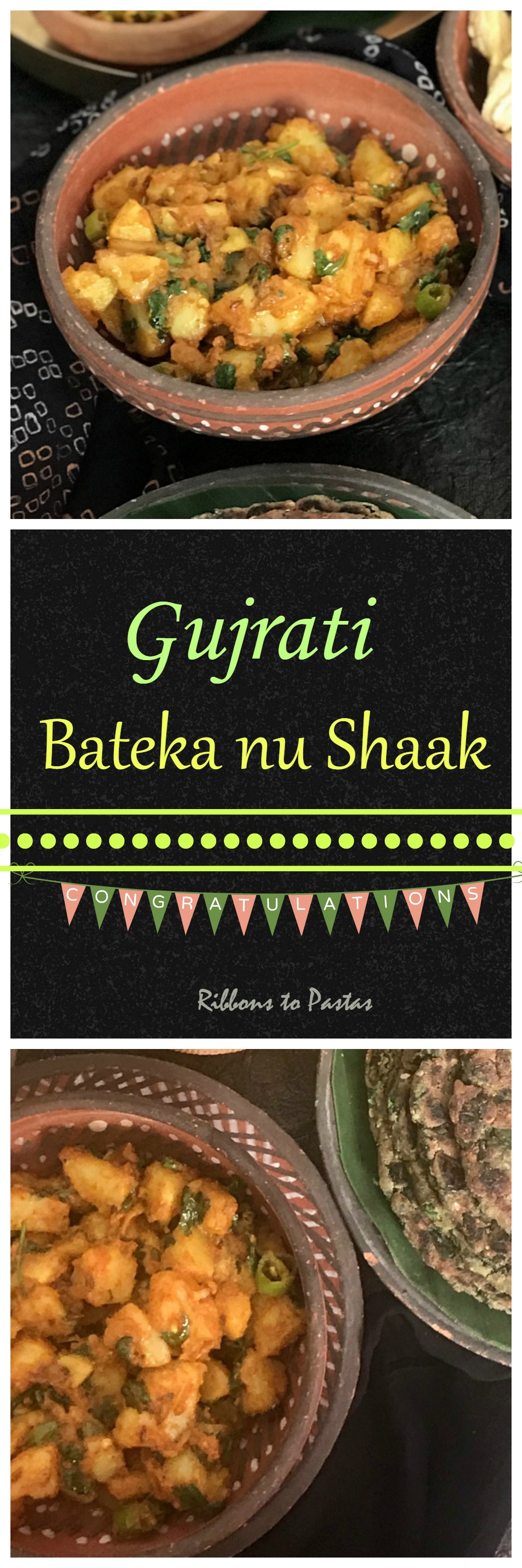 Gujrati Bateka nu Shaak - Ribbons to Pastas