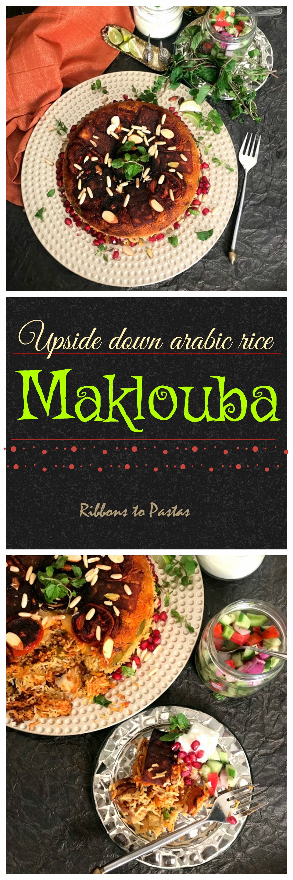 Maklouba - upside down Arabic rice - Ribbons to Pastas