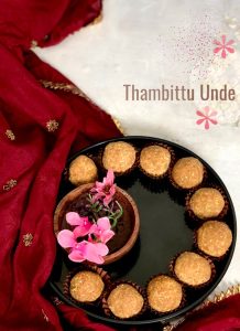 Thambittu Unde | Channa Ladoo - Ribbons to Pastas